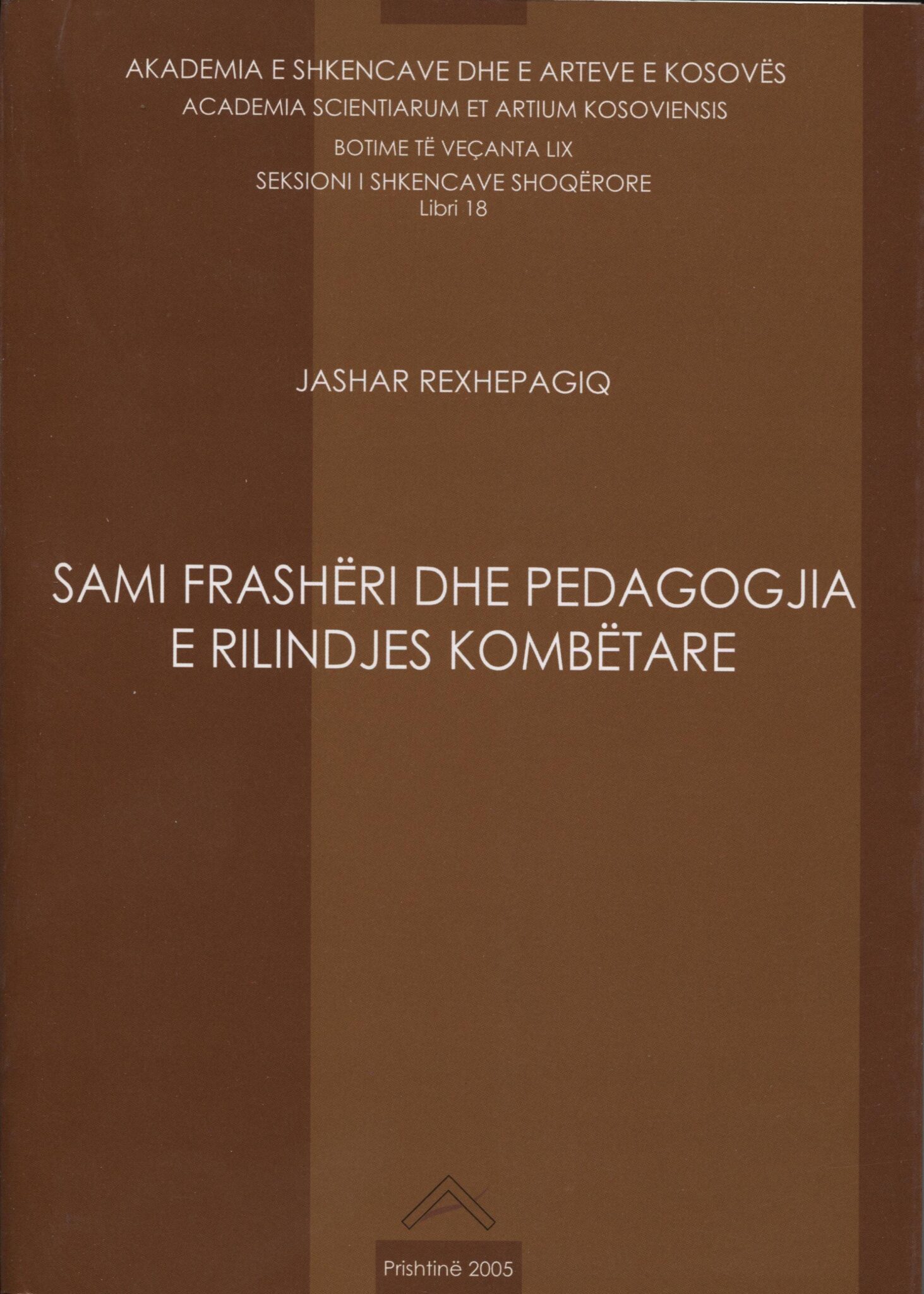 Sami Frashëri dhe pedagogjia e rilindjes kombëtare – Akademia e ...
