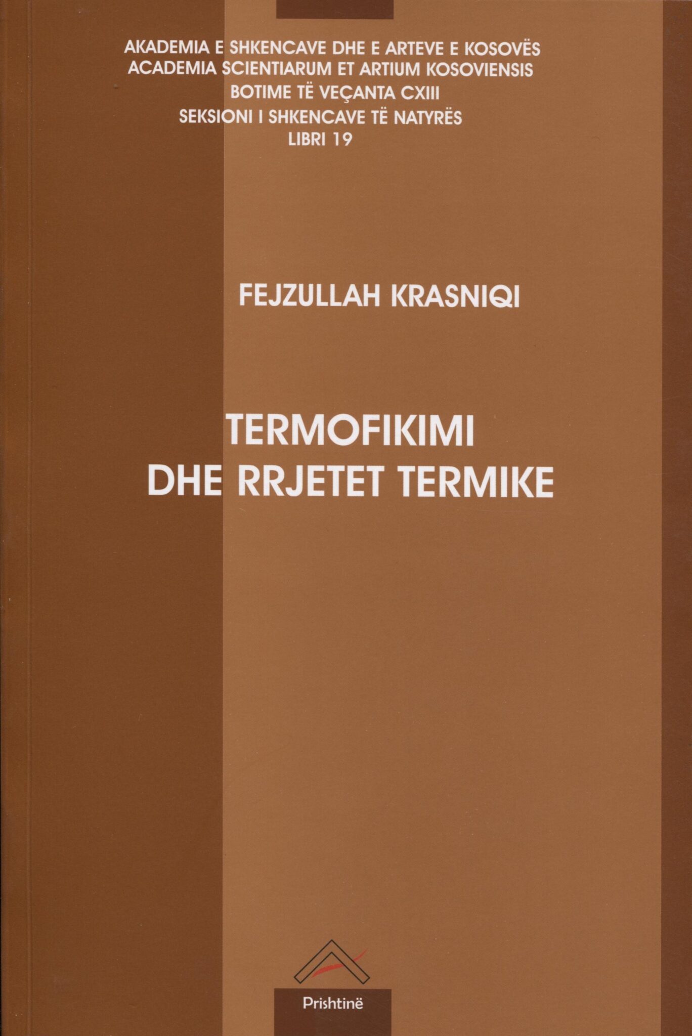 Termofikimi dhe rrjetet termike – Akademia e Shkencave dhe e Arteve e ...