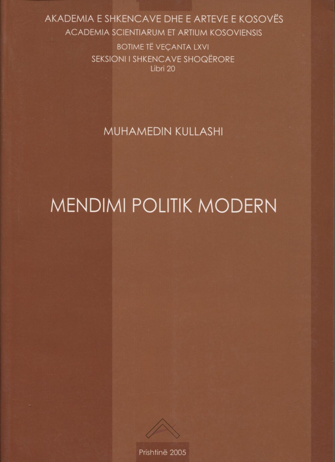 Mendimi politik modern – Akademia e Shkencave dhe e Arteve e Kosovës