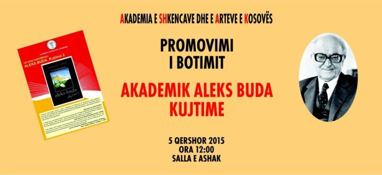 Promovimi i botimit “Akademik Aleks Buda – Kujtime” – Akademia e ...